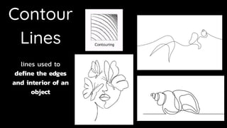 ELEMENT OF ART: LINE, SHAPE, VALUE, FORM | PDF