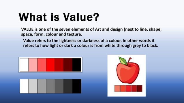 ELEMENT OF ART - VALUE.pptx | Drawing and Sketching | Arts and Crafts