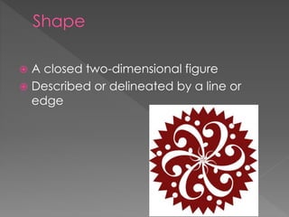 Element of art shape value color texture and | PPT