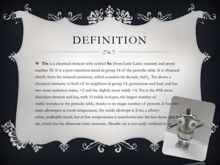 Element of tin | PPTX