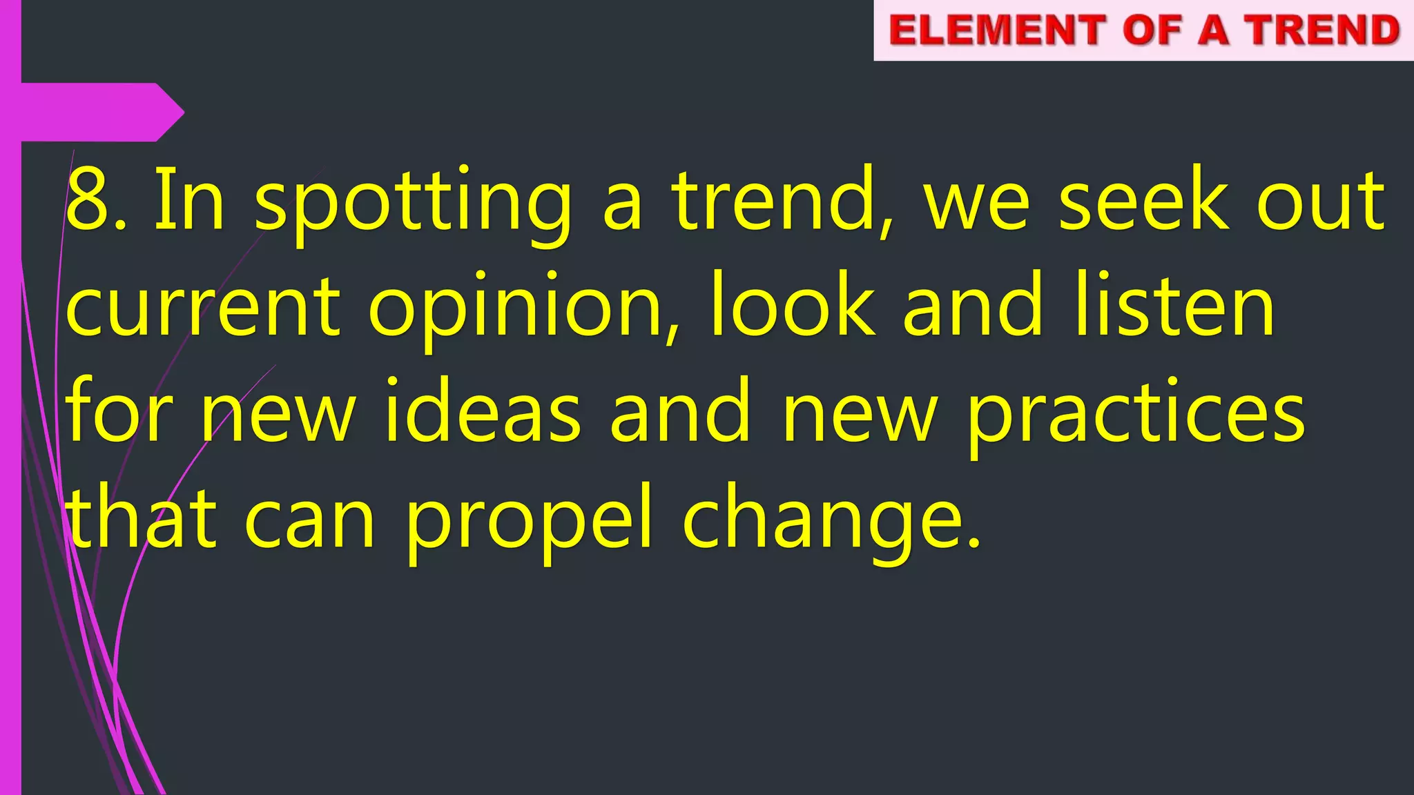 Element of trends (lesson 2) | PPTX