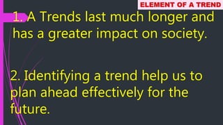 Element of trends (lesson 2) | PPTX