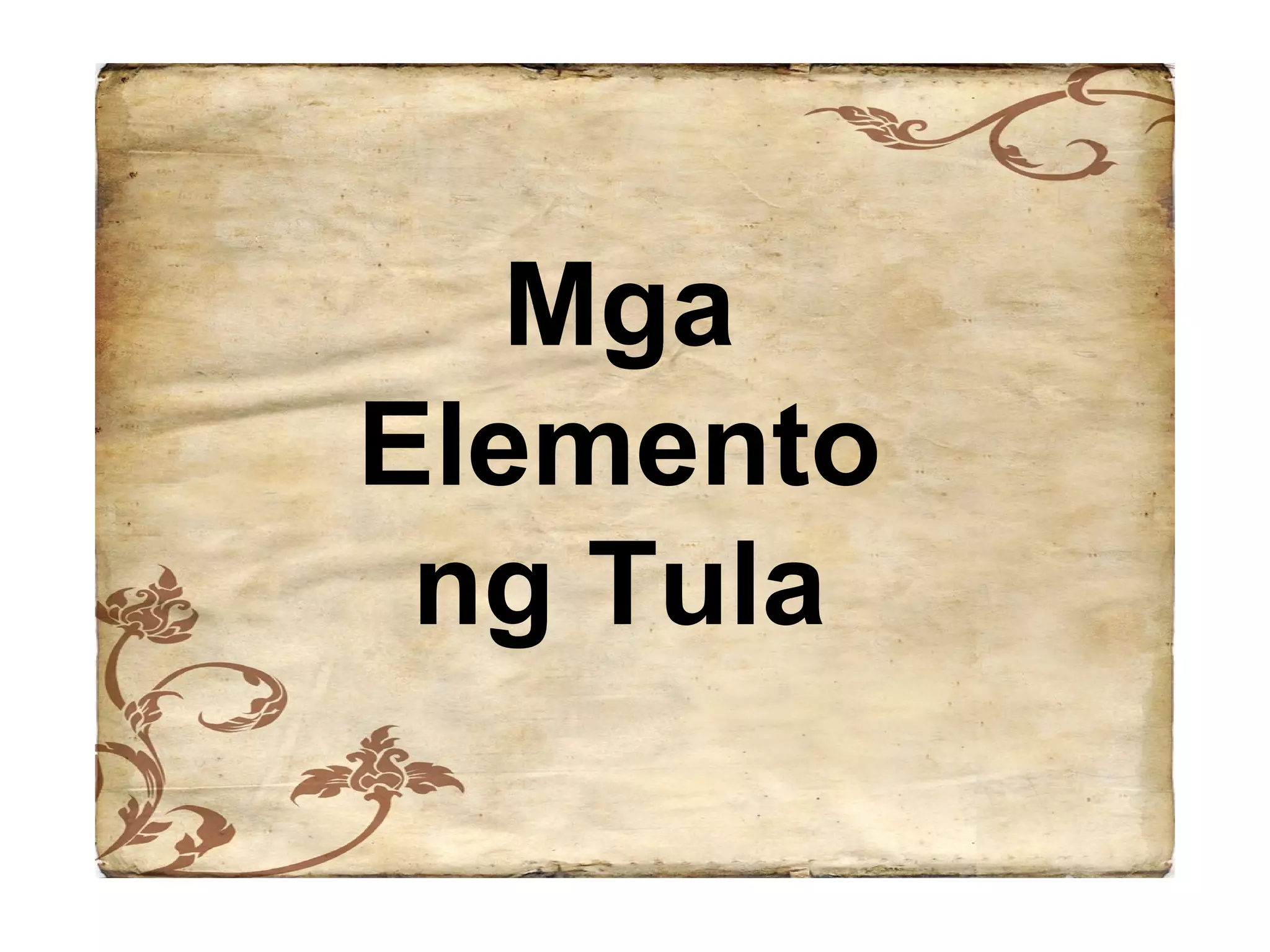 Elemento Ng Tula | PPT