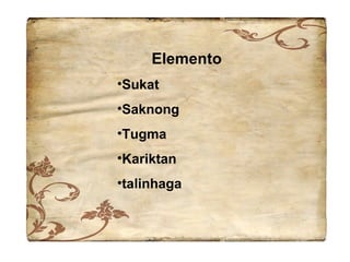 Mga Elemento Ng Tula At Kahulugan - sapanitikan