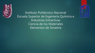Elementos de-simetría | PPTX