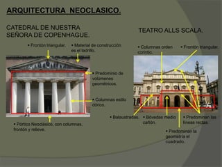 Elementos arquitectónicos estilo neoclásico, neogótico y exótico | PPTX