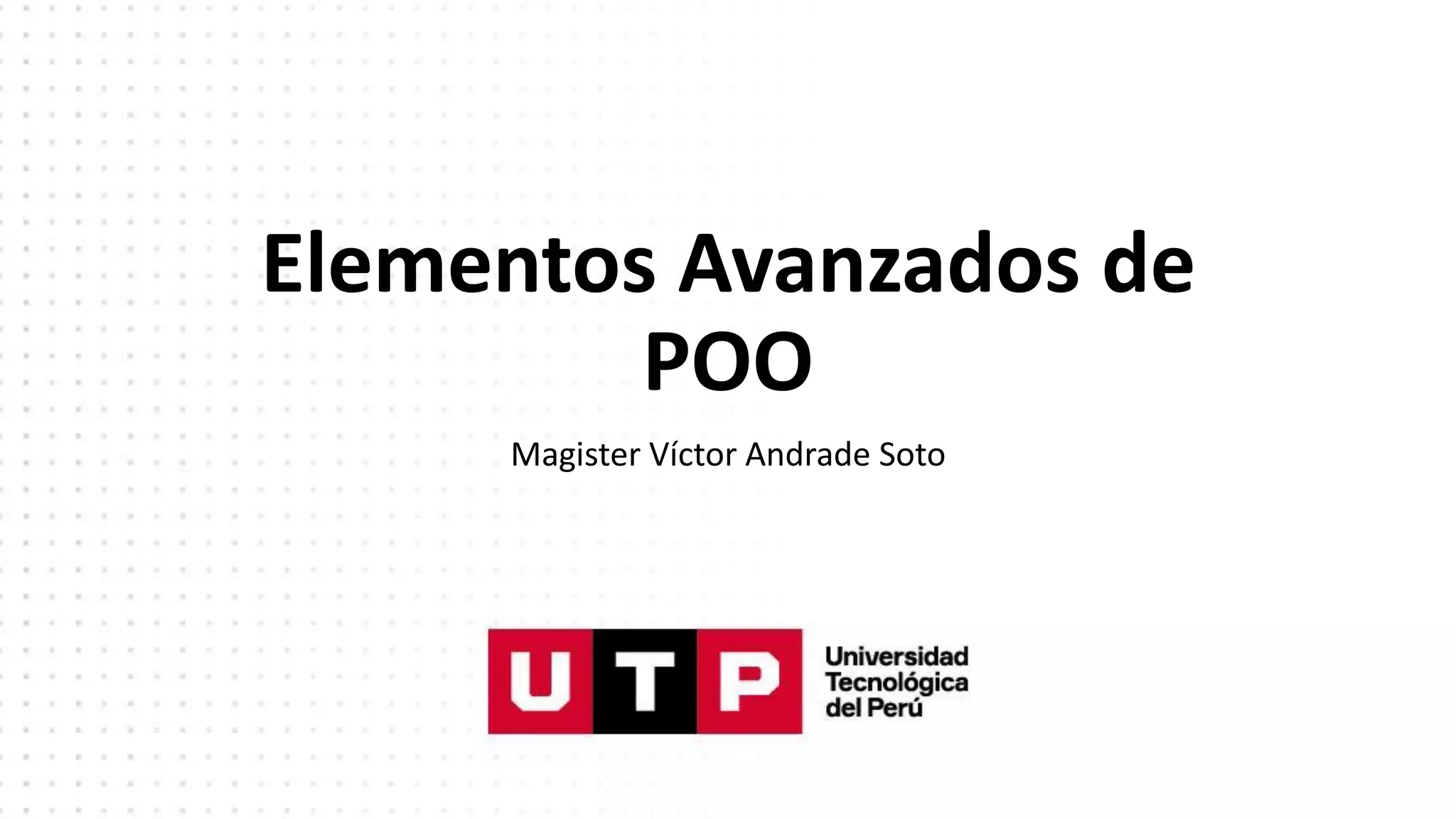 Elementos avanzados de poo | PPT