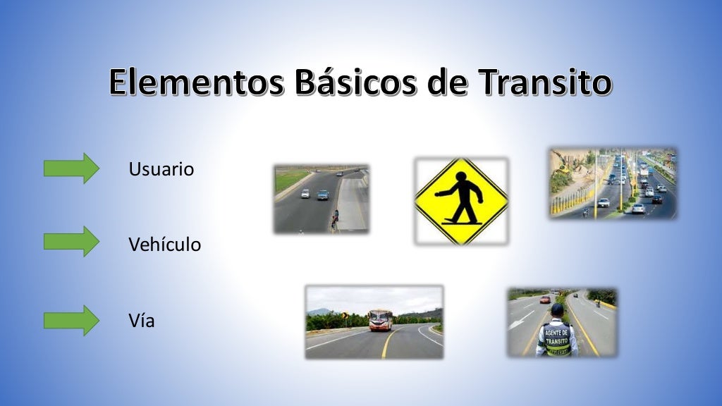 Elementos basicos del transito