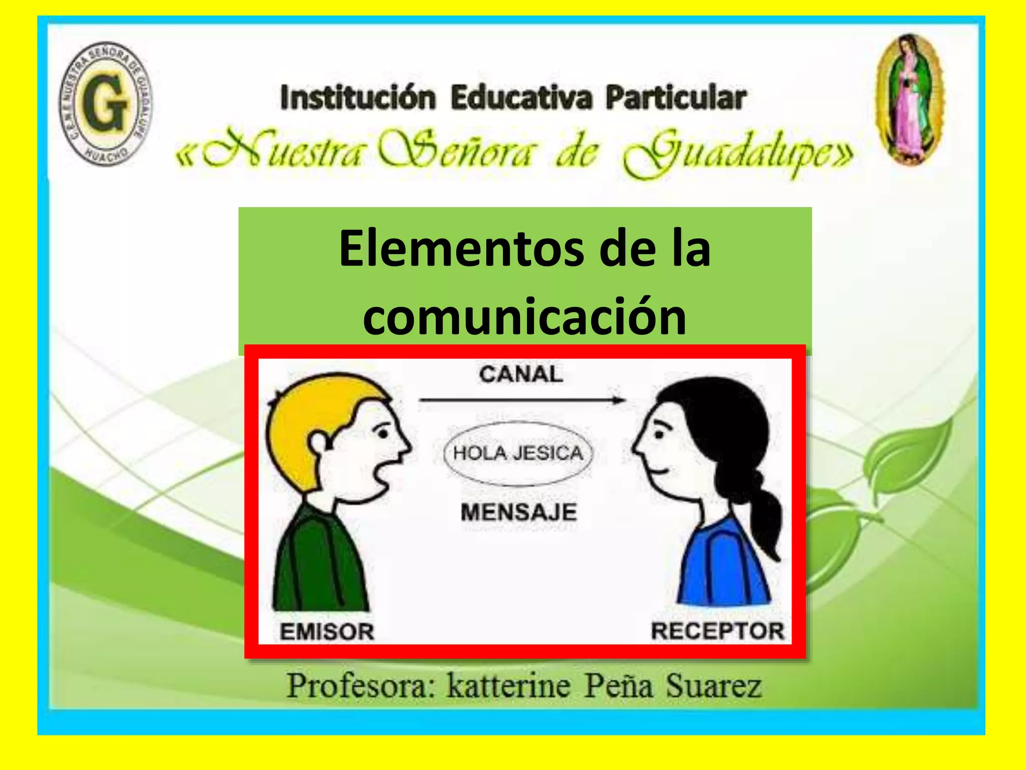 Elementos De La Comunicacion Ppt