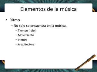 Elementos De La MúSica | PPTX