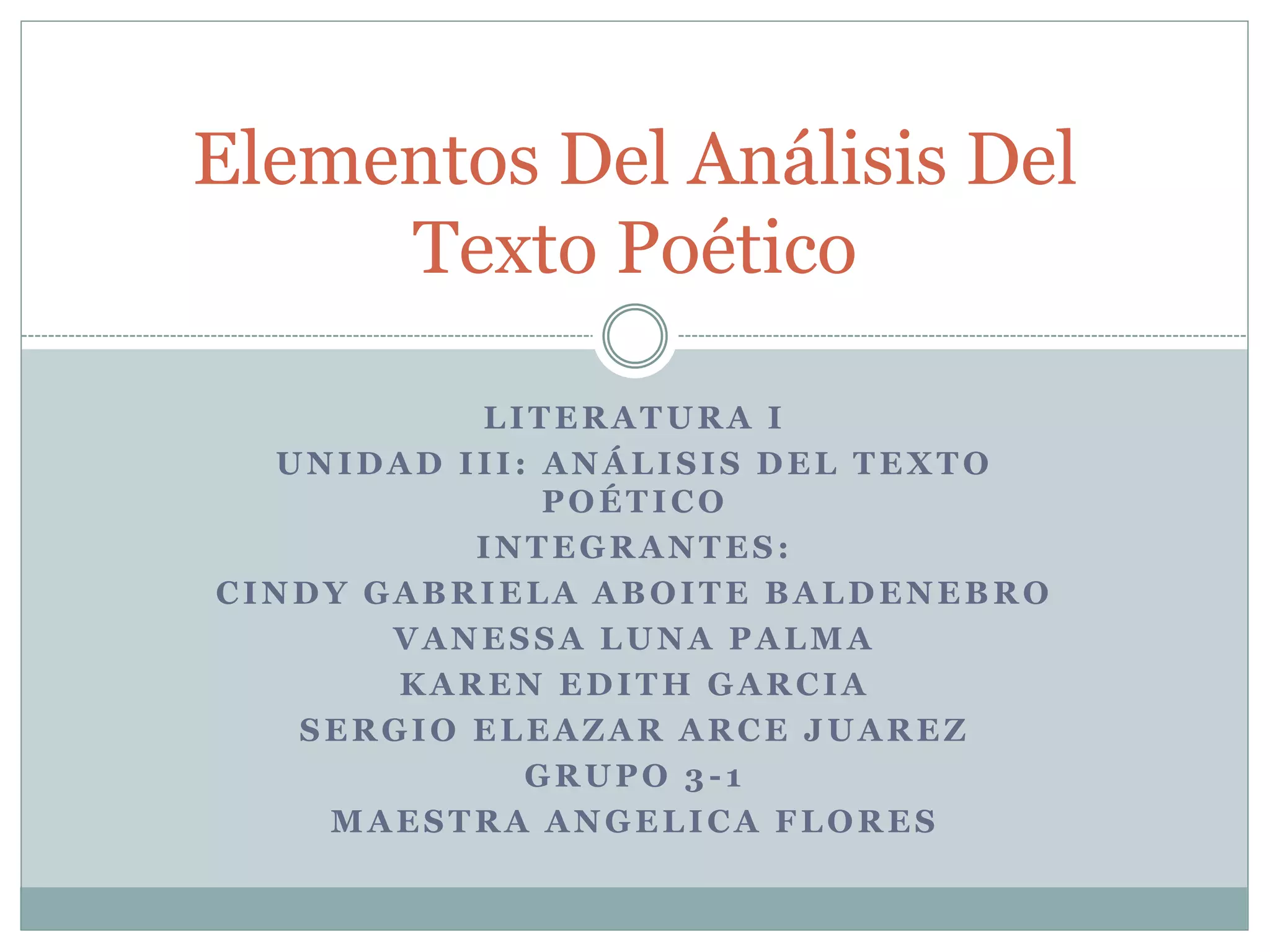 Elementos del análisis del texto poético | PPTX