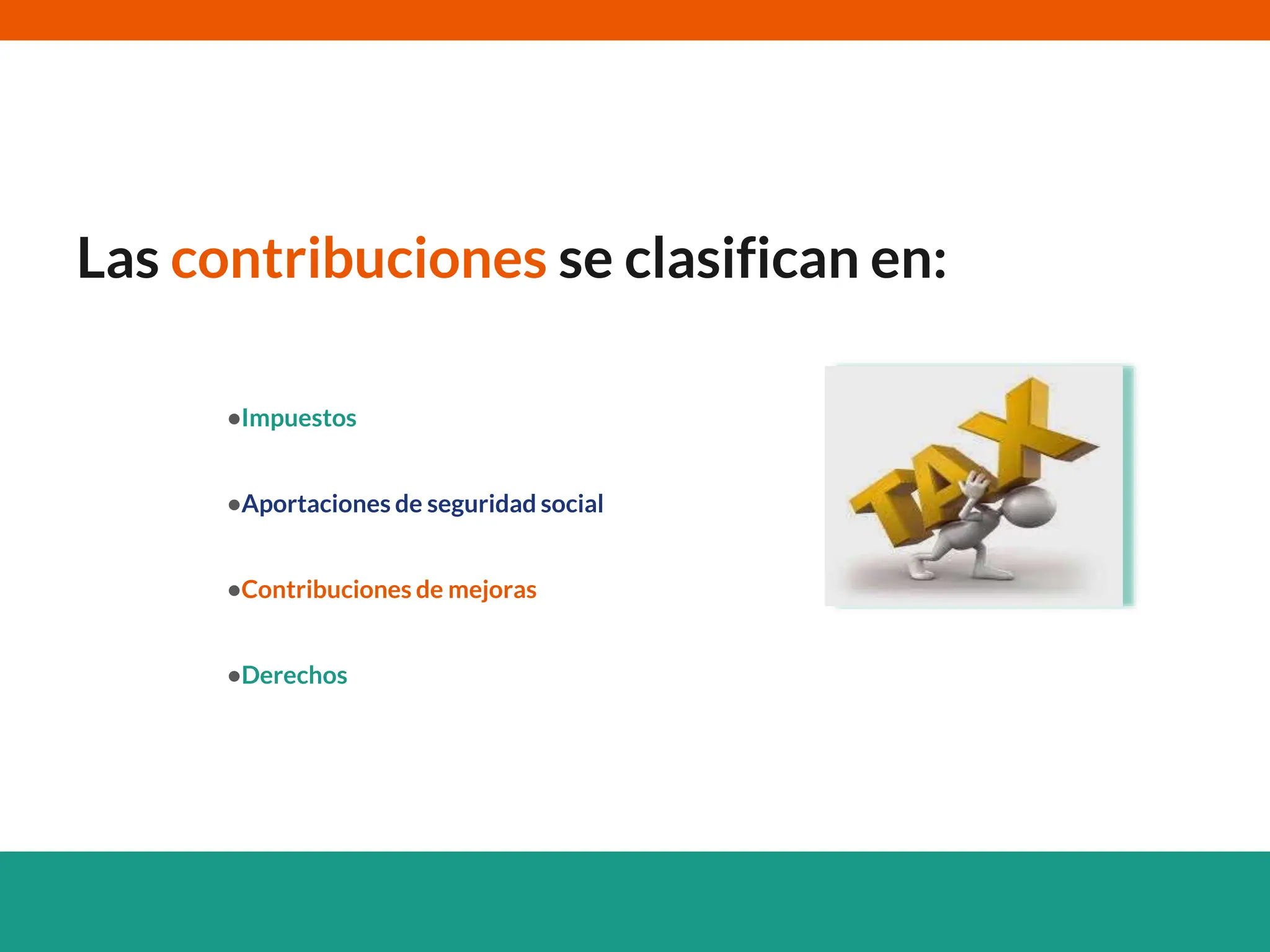 ELEMENTOS DE LAS CONTRIBUCIONES EN MÉXICO | PPTX