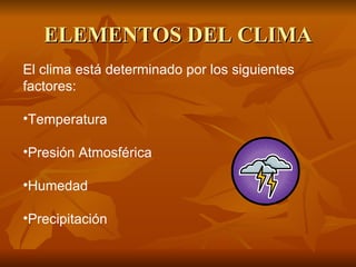 Elementos Del Clima | PPT