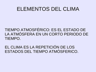 Elementos del clima | ODP