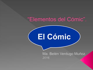 Elementos del cómics | PPTX