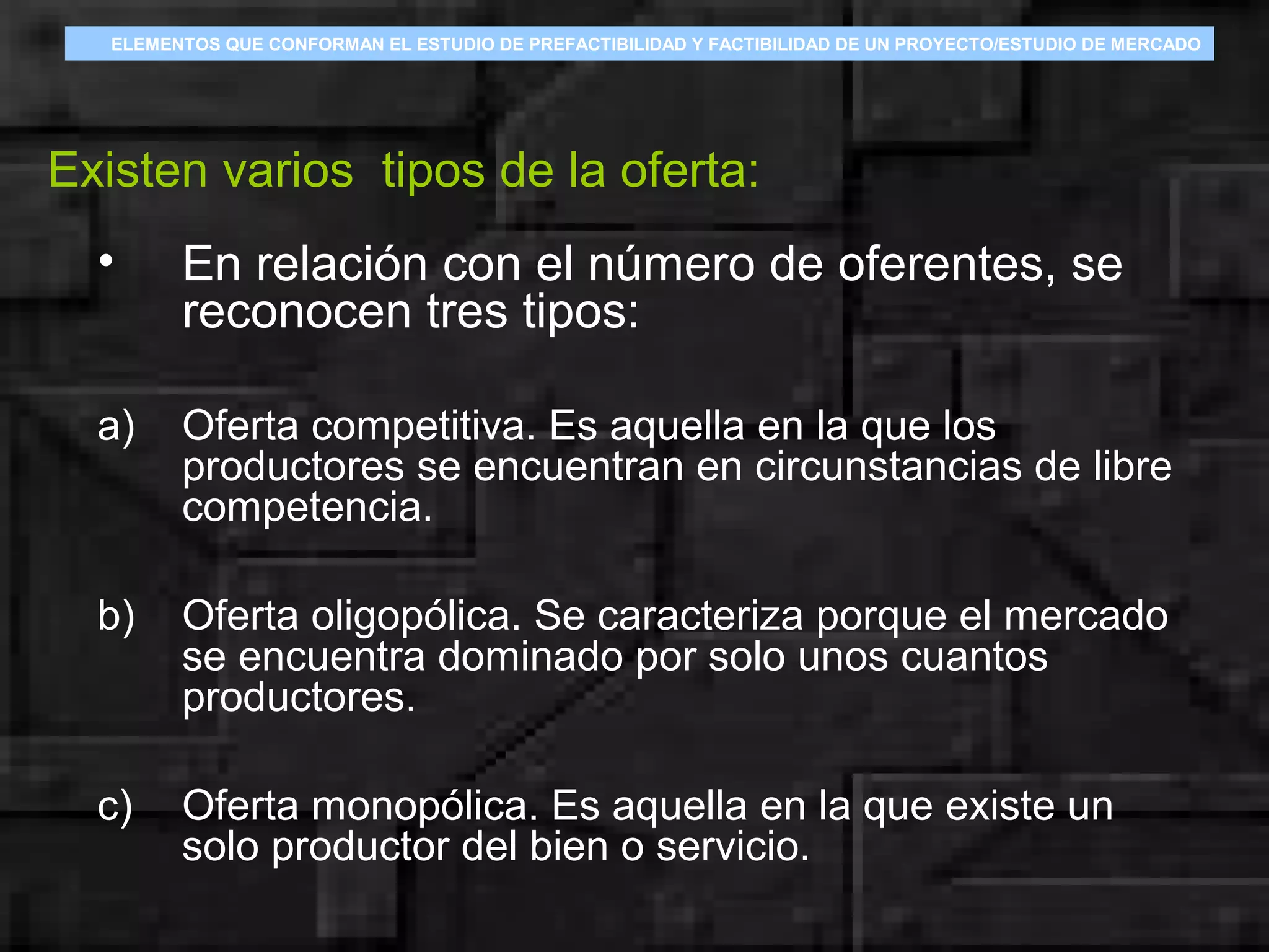 Elementos que conforman el estudio de prefactibilidad y factibilidad de ...