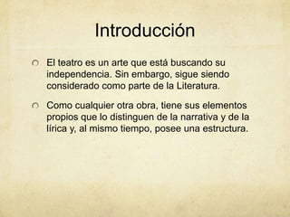 Estructura y elementos del teatro | PPTX