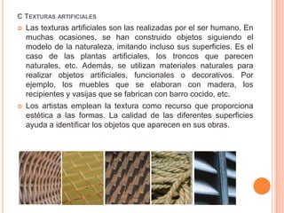 Elementos visuales de la imagen textura | PPTX