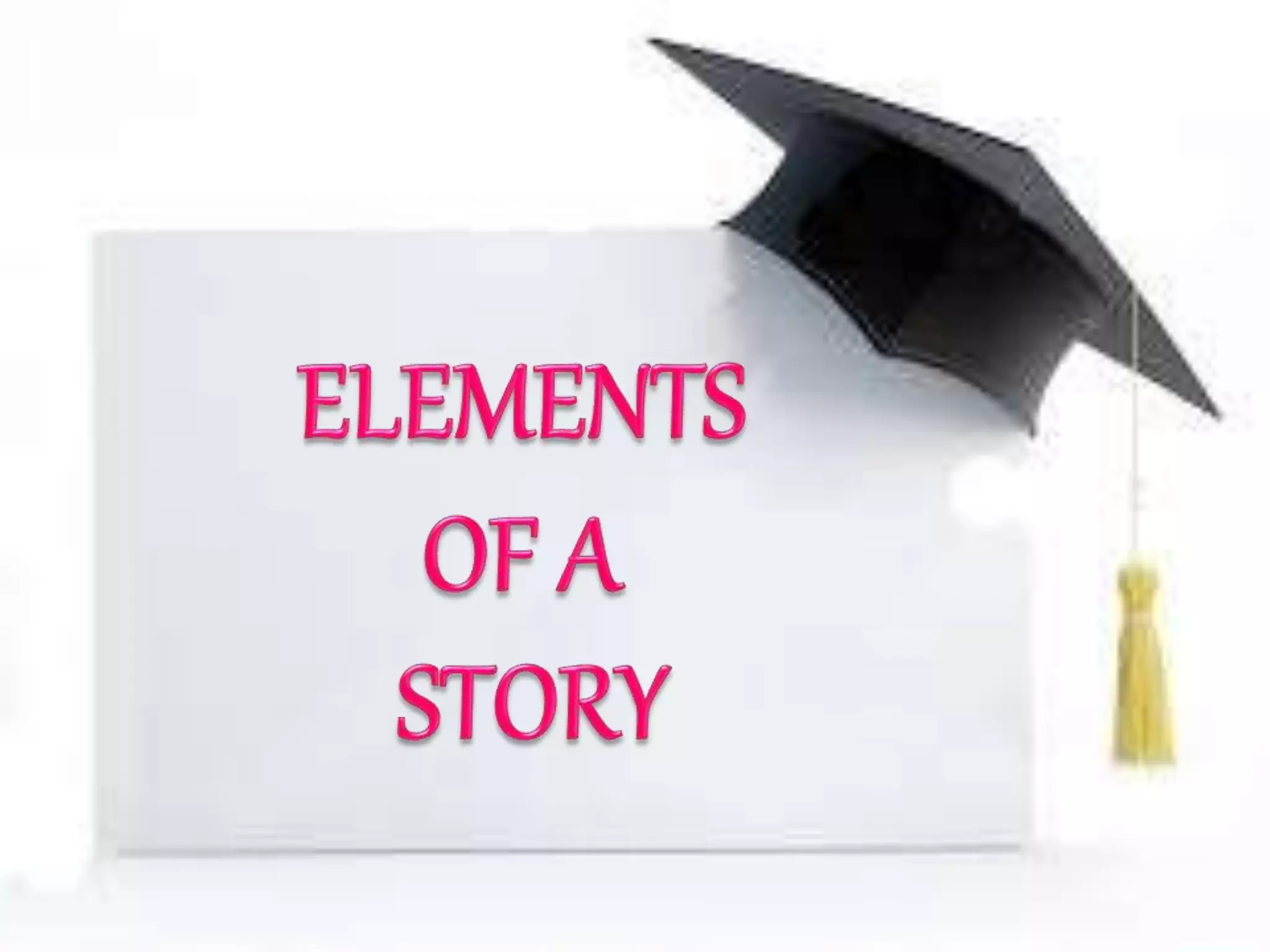 Six elements of the short story | PPTX