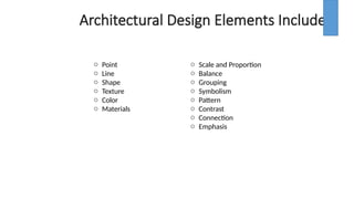 Elements and Components of architecture | PPTX