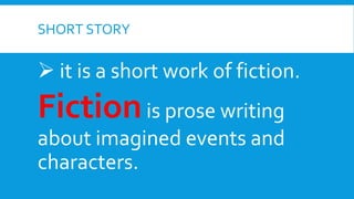 Elements-and-Distinguish-features-of-short-stories-grade-7.pptx