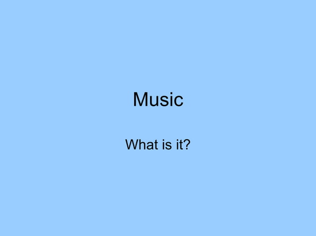 Elements And Principles Of Music | PPT | Musicals | Genres