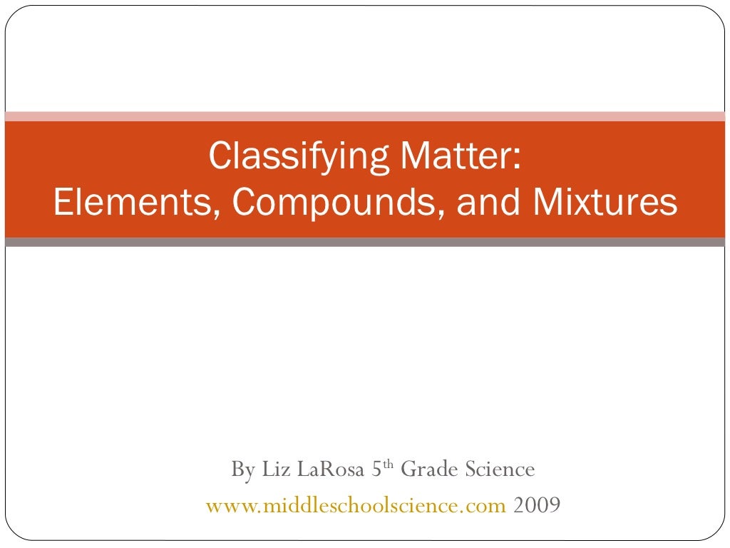 Elements compounds-mixtures