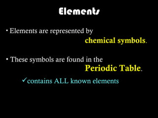 Elements, Compounds & Mixtures Slides | PPT
