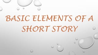 FOR EDUCATION ELEMENTS-OF-A-SHORT-STORY.pdf