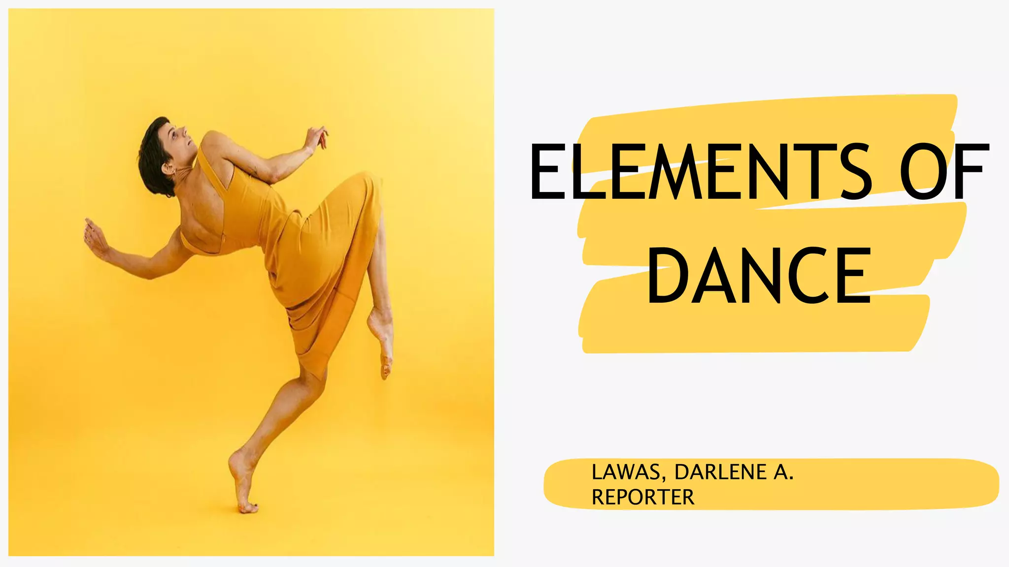 Elements of-dance r2.pptx-1 | PDF | Dance | Fine Art