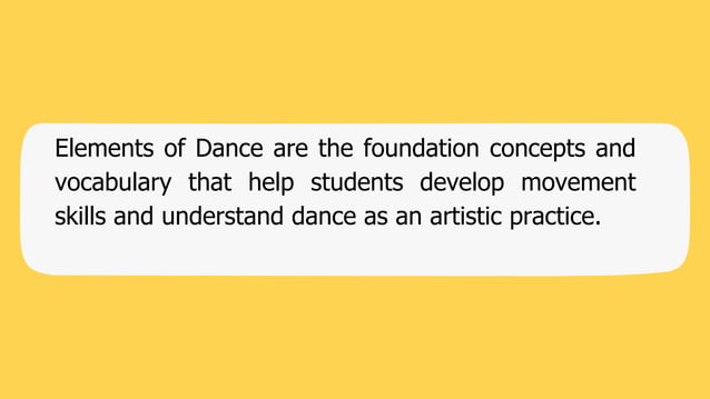 Elements of-dance r2.pptx-1 | PDF | Dance | Fine Art