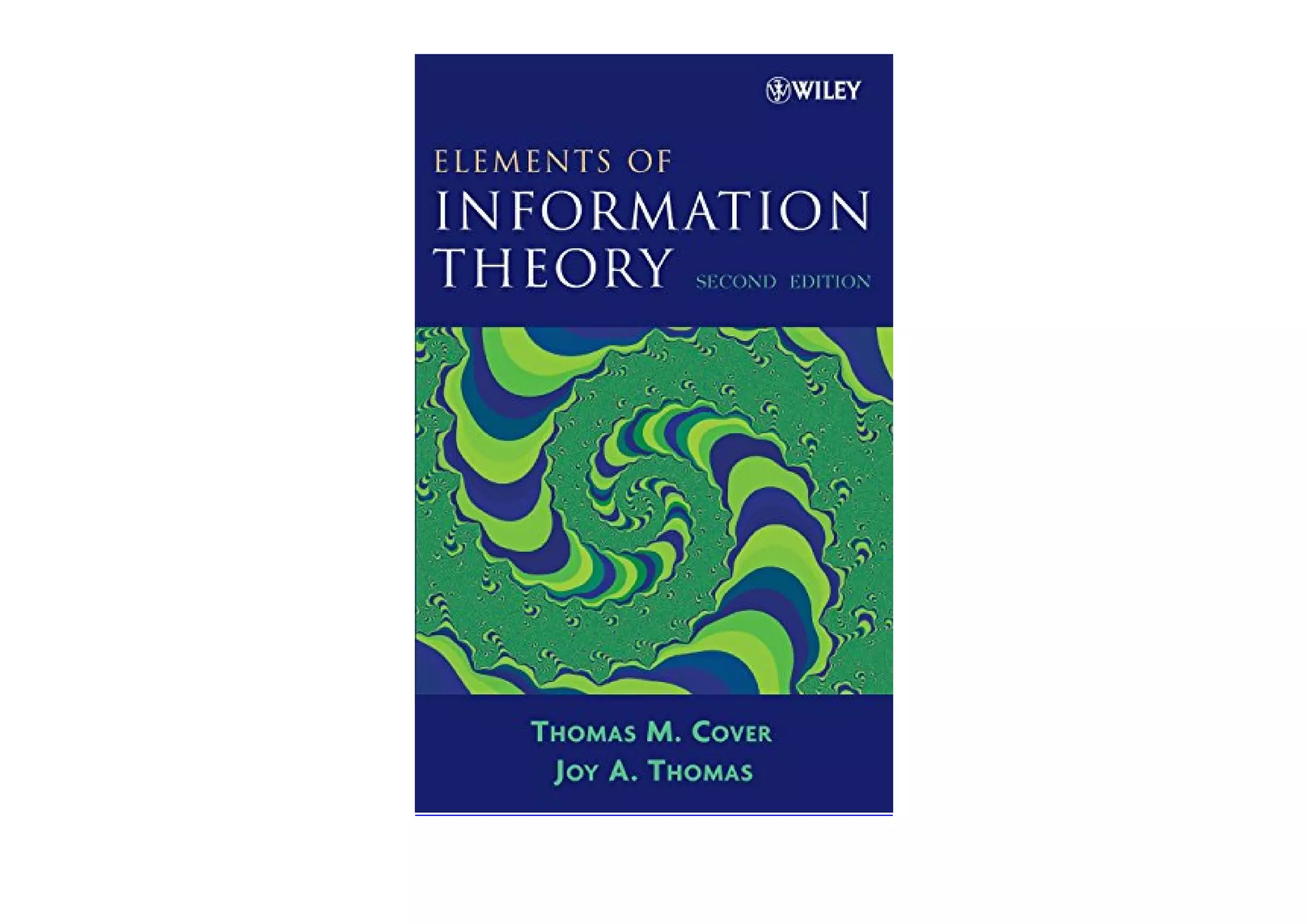 Elements Of Information Theory Wiley Series In Telecommunications And Signal Processing Ppt