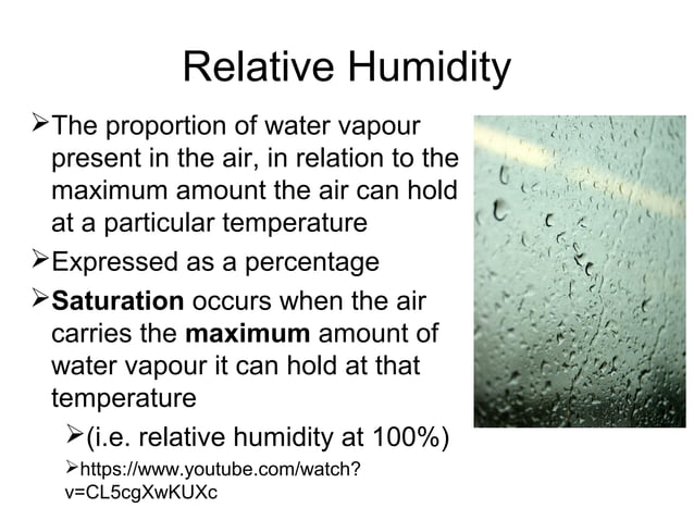 Secondary Three Geography: Elements-relative humidity and rain | PPT