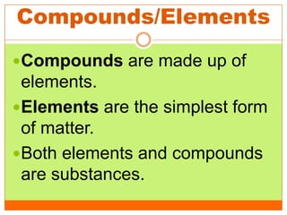 Elements and compound 2 | PPTX