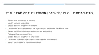 Elements and compounds | PPTX