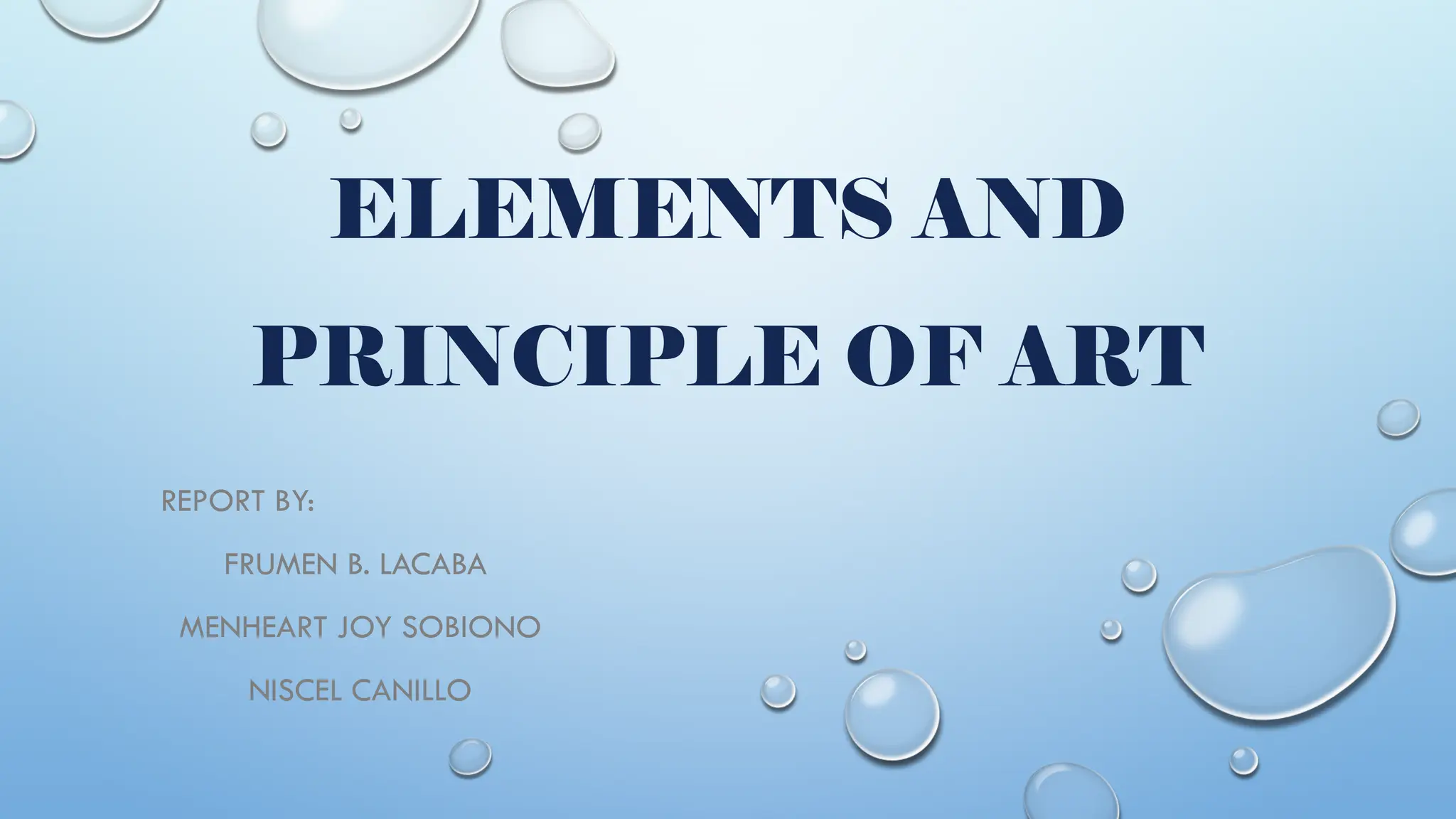ELEMENTS AND PRINCIPLE OF ART report pptx | PPTX