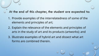ELEMENTS AND PRINCIPLE OF ART report pptx | PPTX