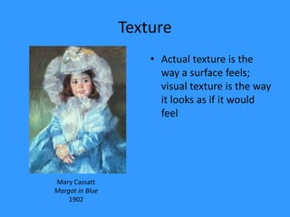 Elements And Principles Of Art | PPTX | Painting | Arts and Crafts