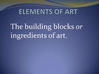 Elements and principles of art | PPSX