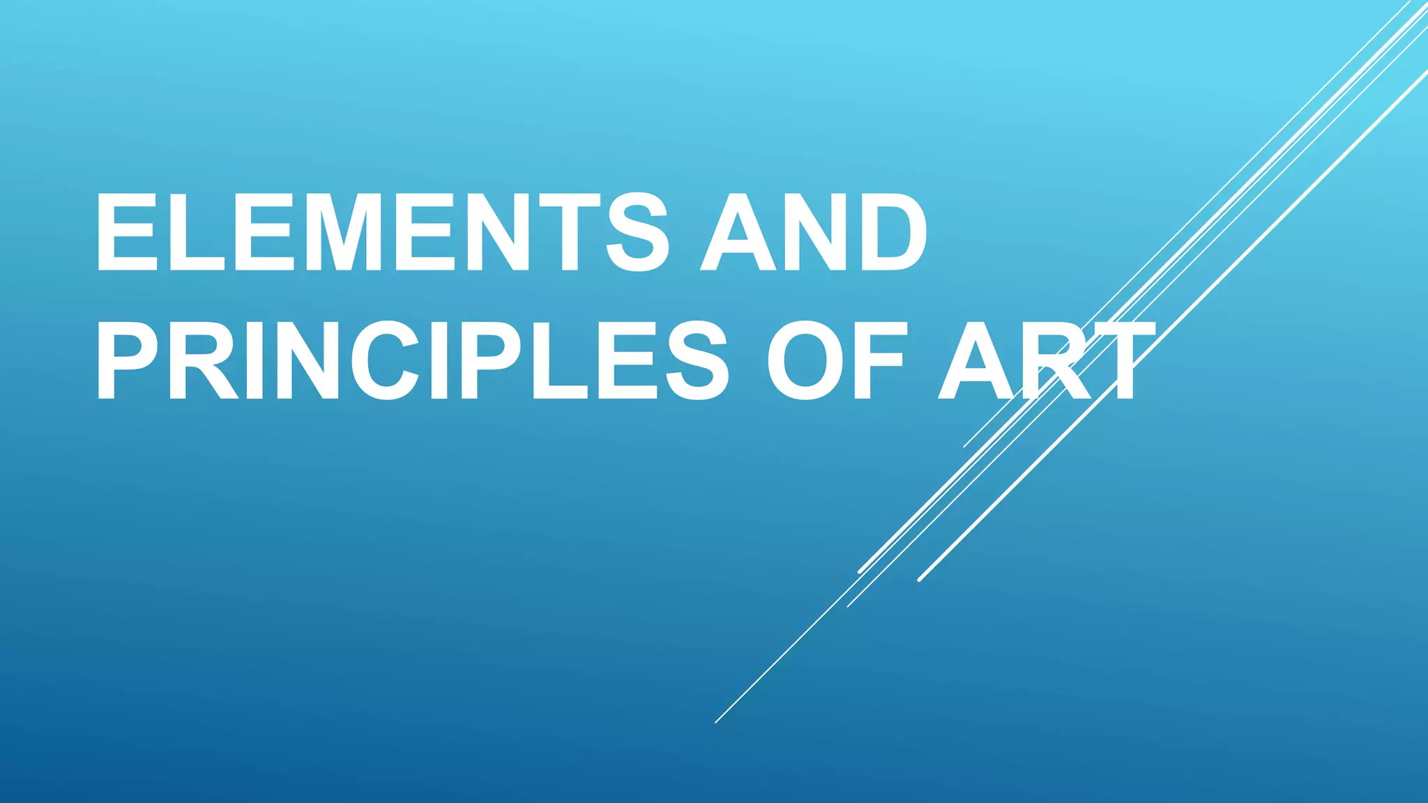 Elements_and_Principles_of_Art_A.ppt