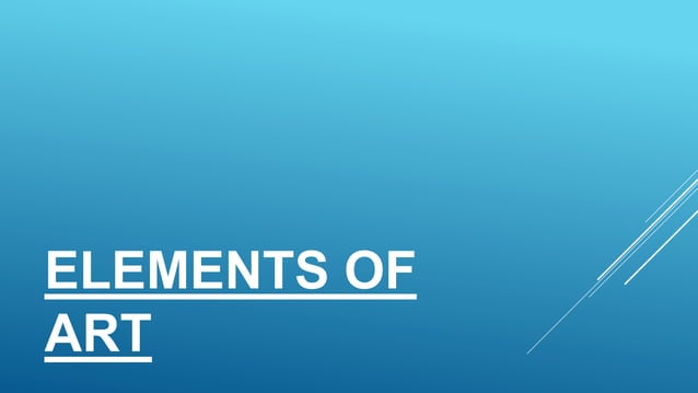 Elements_and_Principles_of_Art_A.ppt
