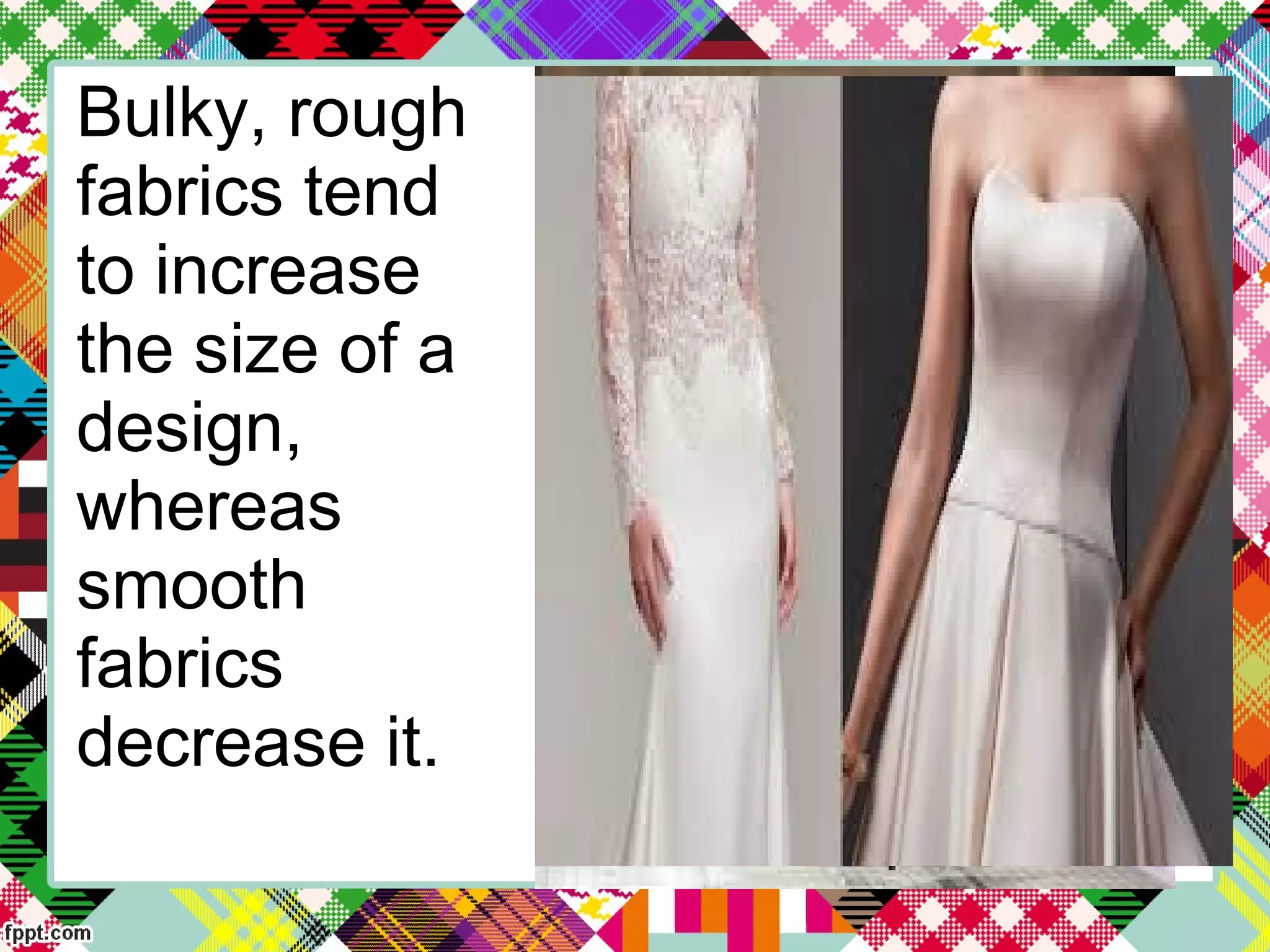 Elements and principles of design in Dressmaking | PPT