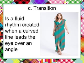 Elements and principles of design in Dressmaking | PPT