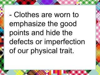 Elements and principles of design in Dressmaking | PPT