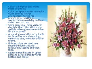 Elements and principles of design in flower arrangement | PPTX