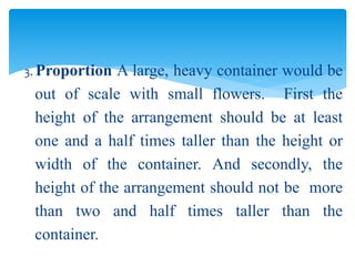 Elements and principles of design in flower arrangement | PPTX