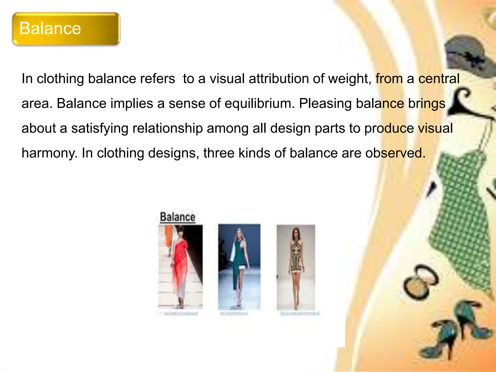 Fashion Designing - Elements and Principles of Design | PPTX