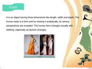 Fashion Designing - Elements and Principles of Design | PPTX