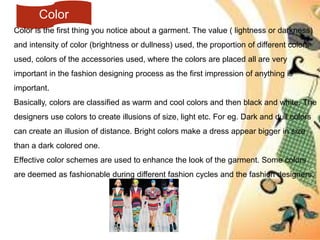 Fashion Designing - Elements and Principles of Design | PPTX