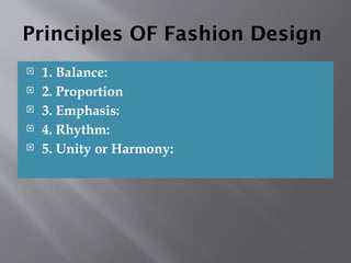 Elements Principles of fashion design.pptx